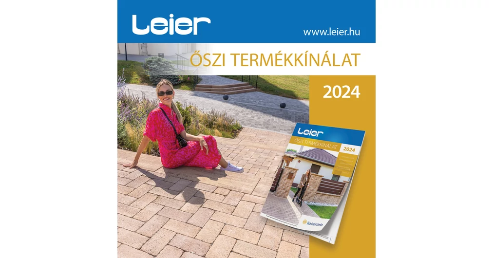 Leier Kaiserstein térkő és lapburkolatok őszi akciója